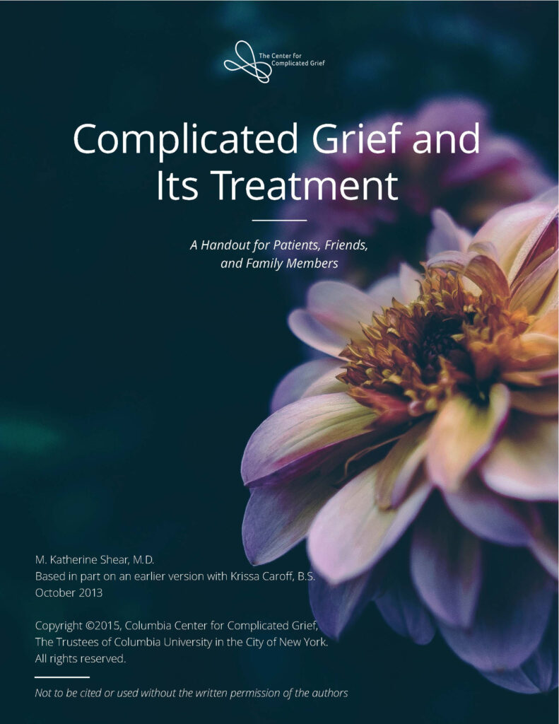 Complicated Grief and Its Treatment Handout(Full version) - Center for ...